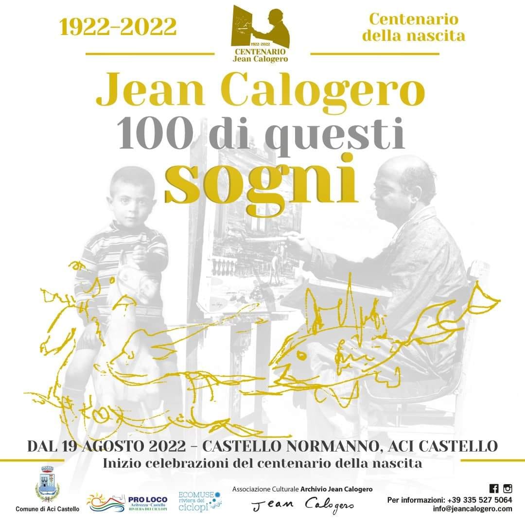 "Cento di questi sogni" - Centenario della nascita di Jean Calogero ...